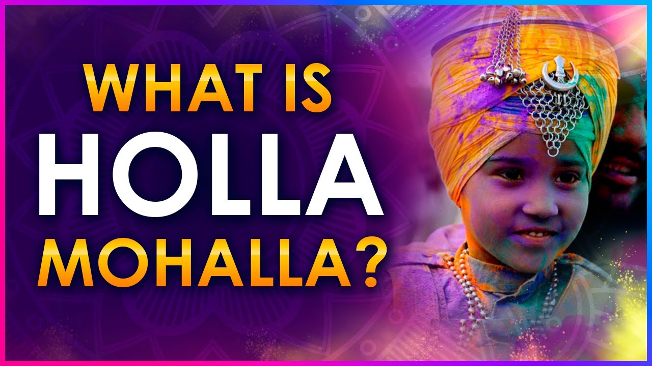What is Holla Mahalla? - Video Post