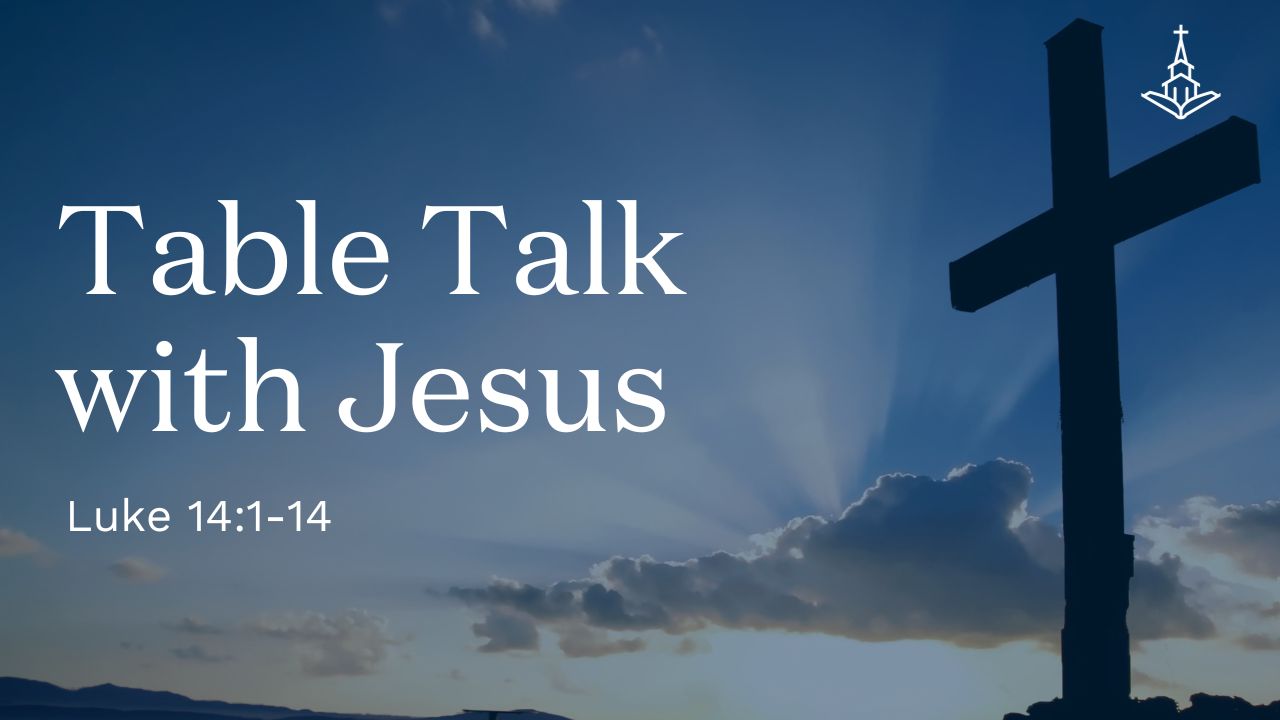 Table Talk with Jesus