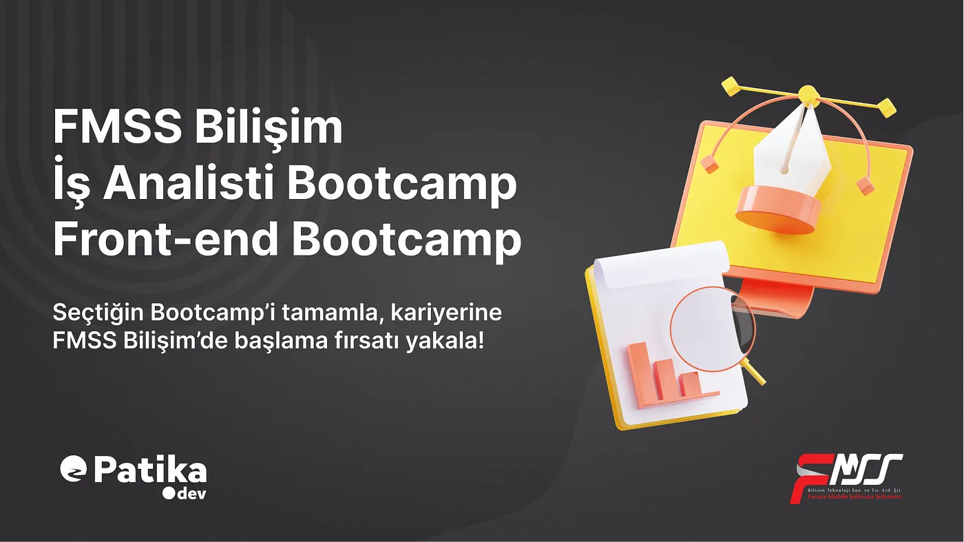 Patika.dev & FMSS Bilişim İş Analisti ve Frontend Bootcampleri | Case Study Patika.dev & FMSS Bilişim İş Analisti ve Frontend Bootcampleri | Case Study
