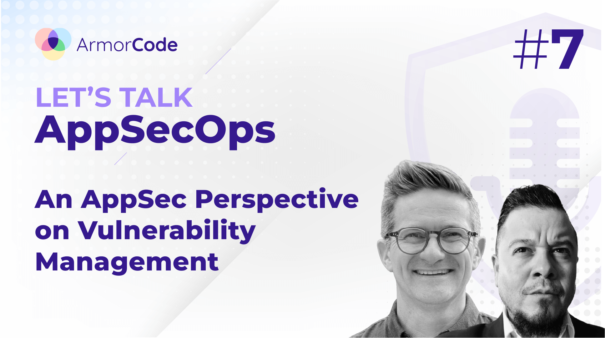 An AppSec Perspective on Vulnerability Management | ArmorCode