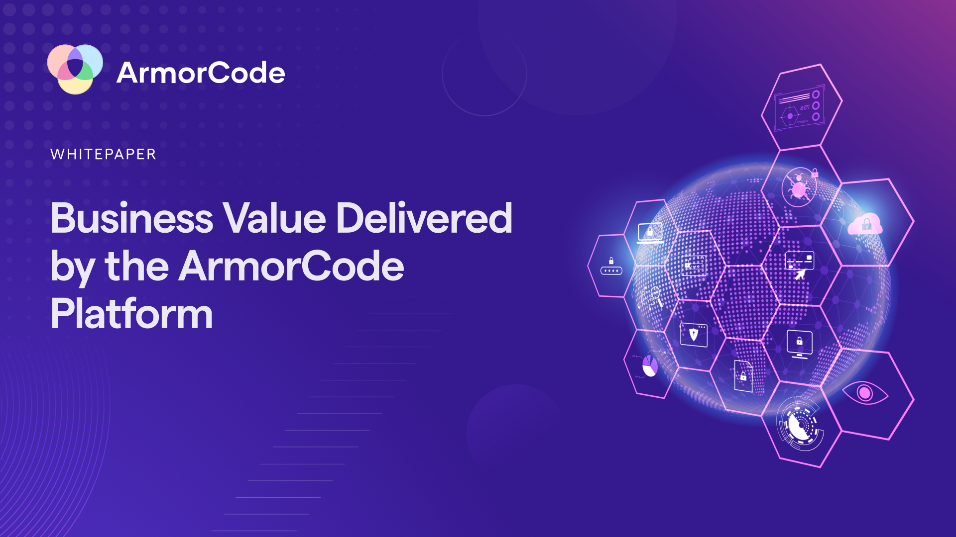 ArmorCode: Business Value Delivered
