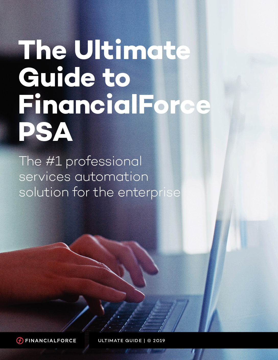 The Ultimate Guide to Financial Force PSA | TechContentHub
