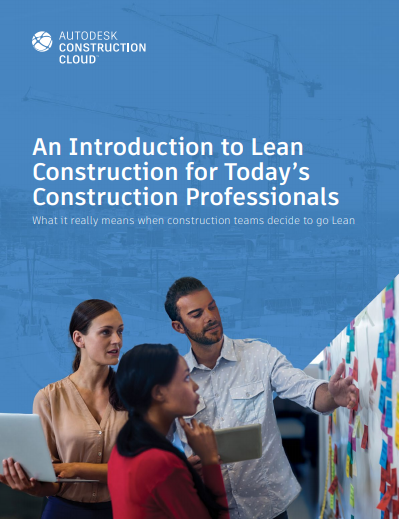 An Introduction to Lean Construction for Today’s Construction ...