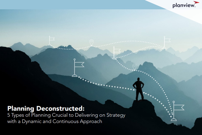 Planning Deconstructed: 5 Types of Planning Crucial to Delivering on ...
