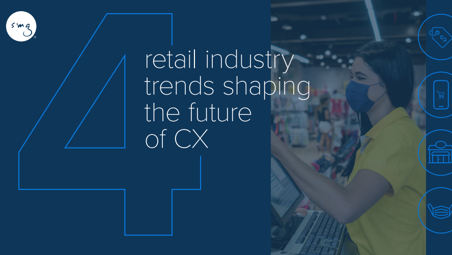 4 retail industry trends shaping the future of customer experience ...