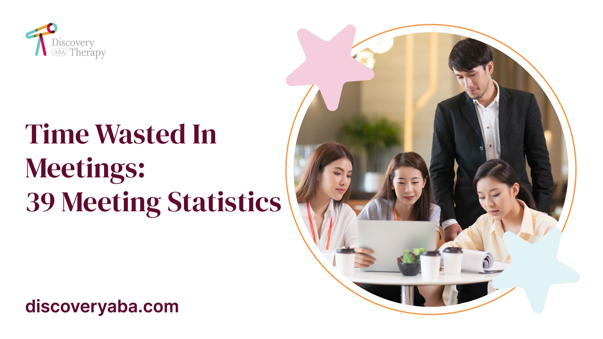 Time Wasted In Meetings: 39 Meeting Statistics