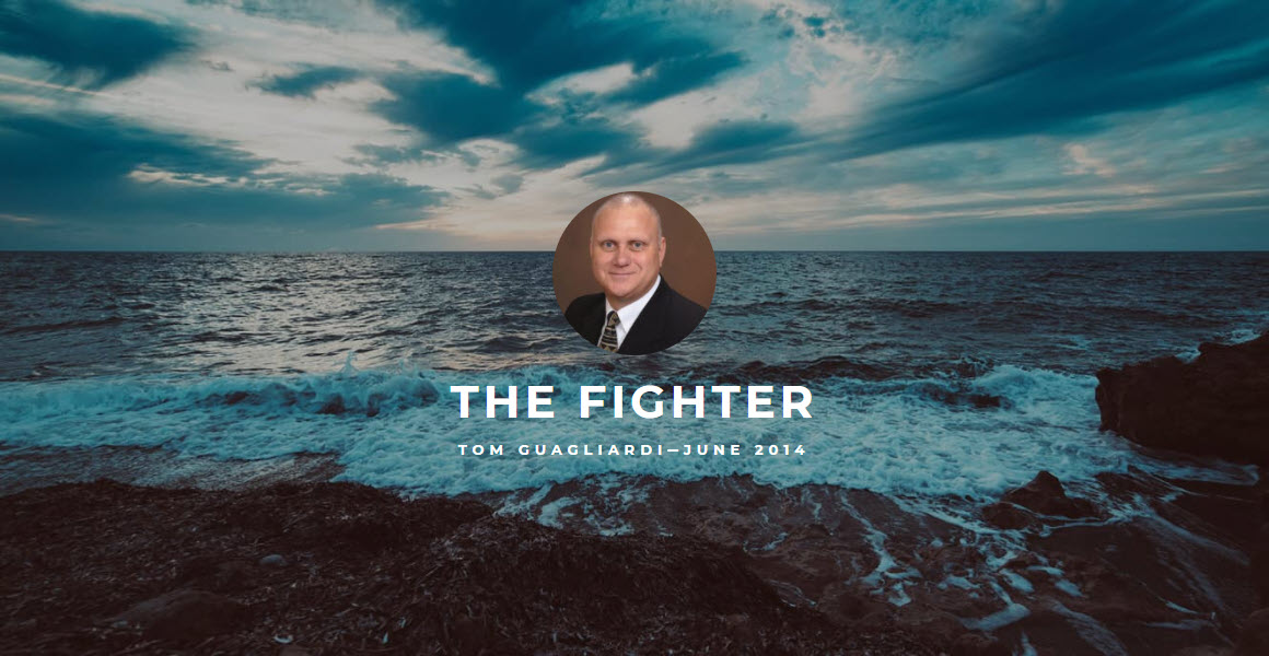 Tom Guagliardi: The Fighter | Profiles in Success