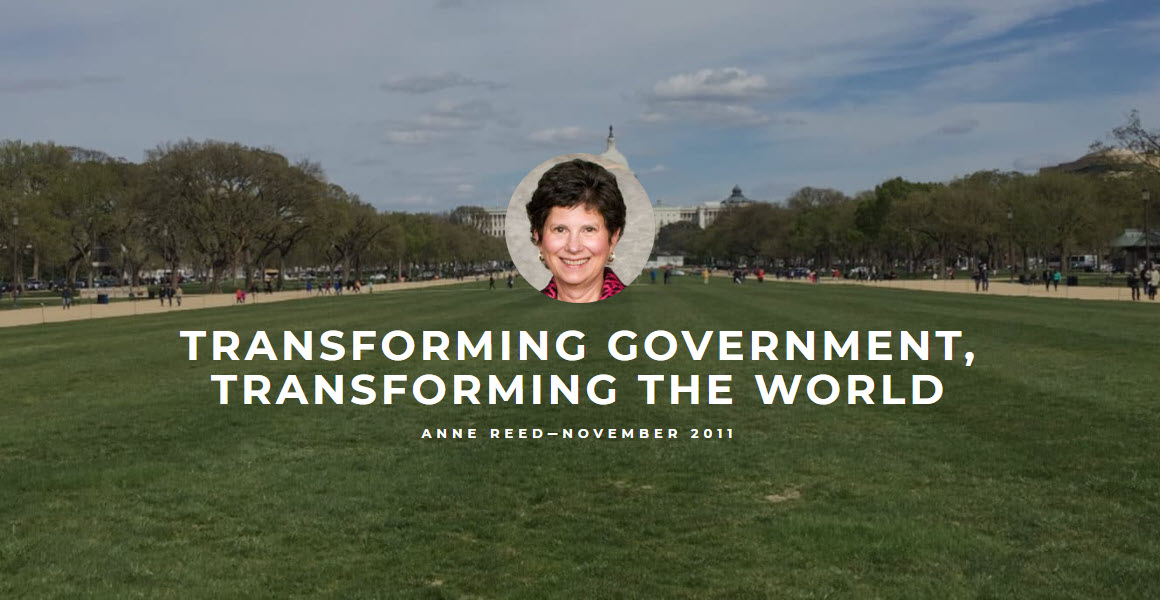 Anne Reed: Transforming Government, Transforming the World | Profiles ...