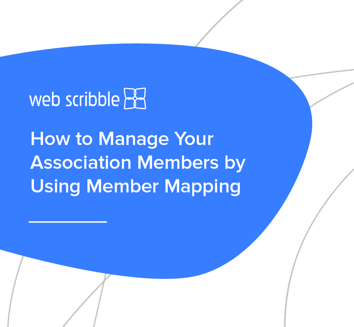 How to Manage Your Association Members by Using Member Mapping | Blog ...