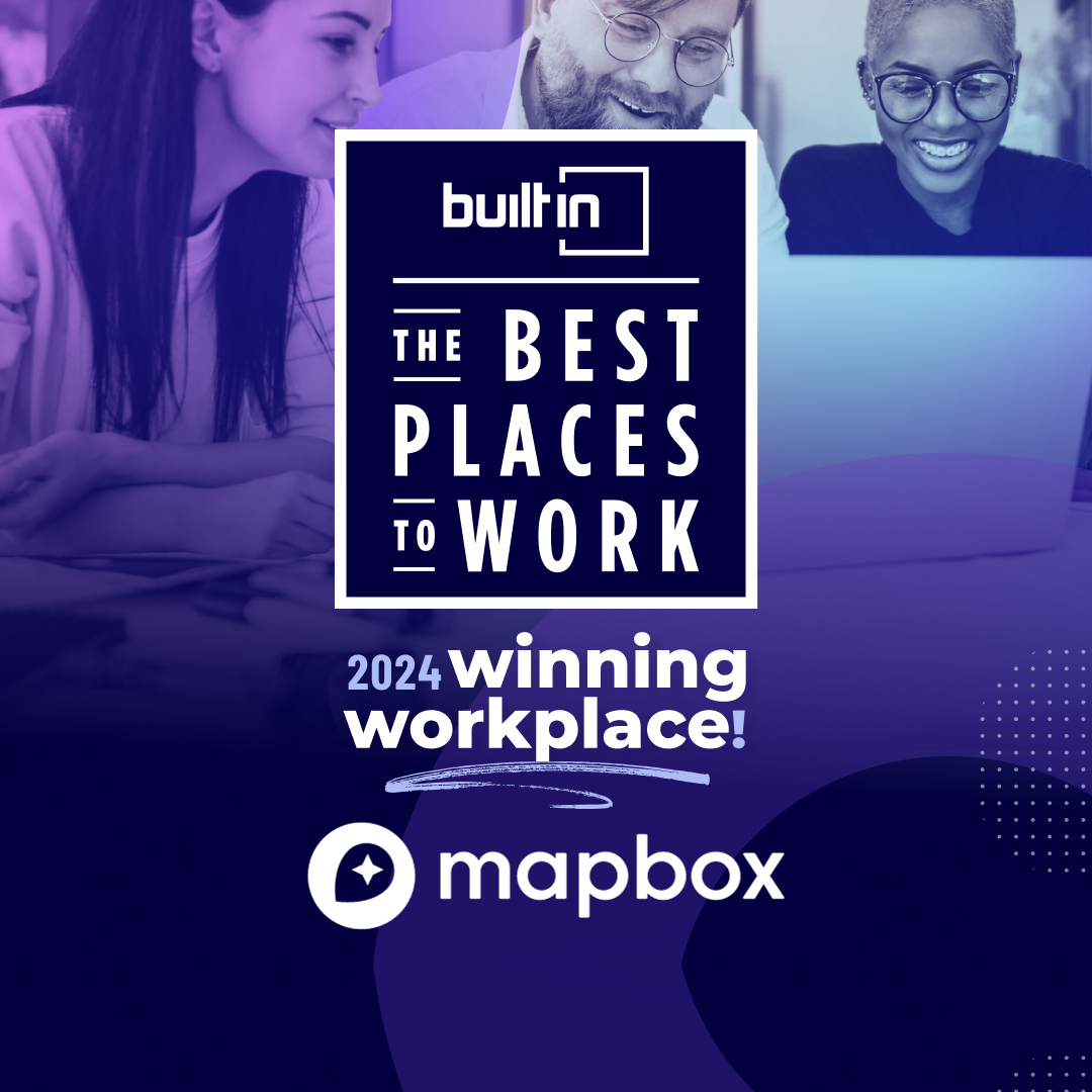 Built In honors Mapbox in esteemed 2024 Best Places to Work awards