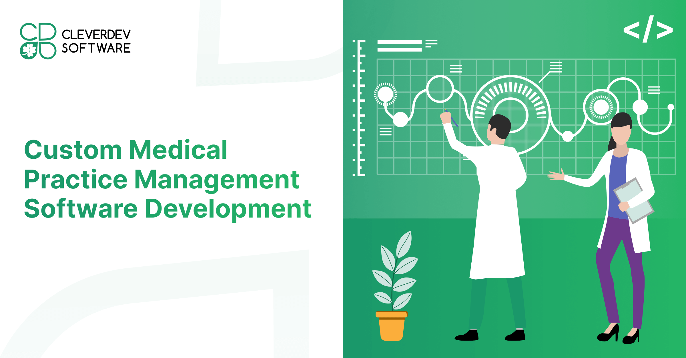 Software Development for Medical Practice Management | CleverDev Software