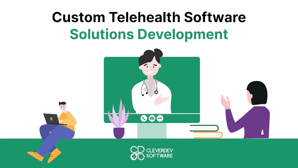 Custom Telehealth Software Solutions | CleverDev Software