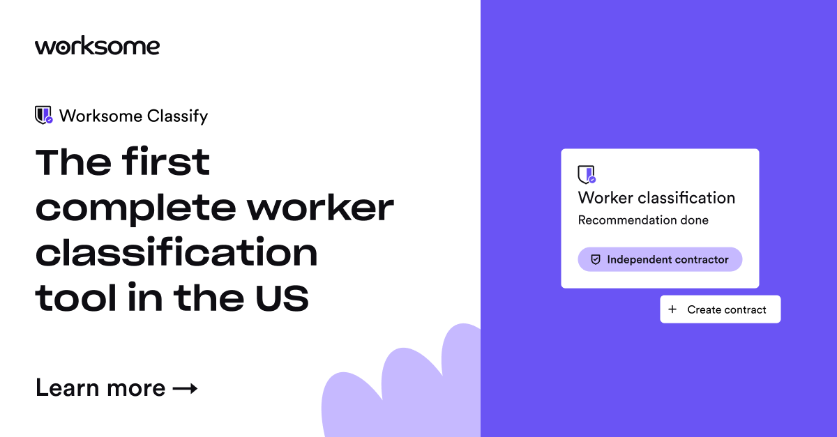 Compliance Made Easy with Worksome with Worksome's Worker ...