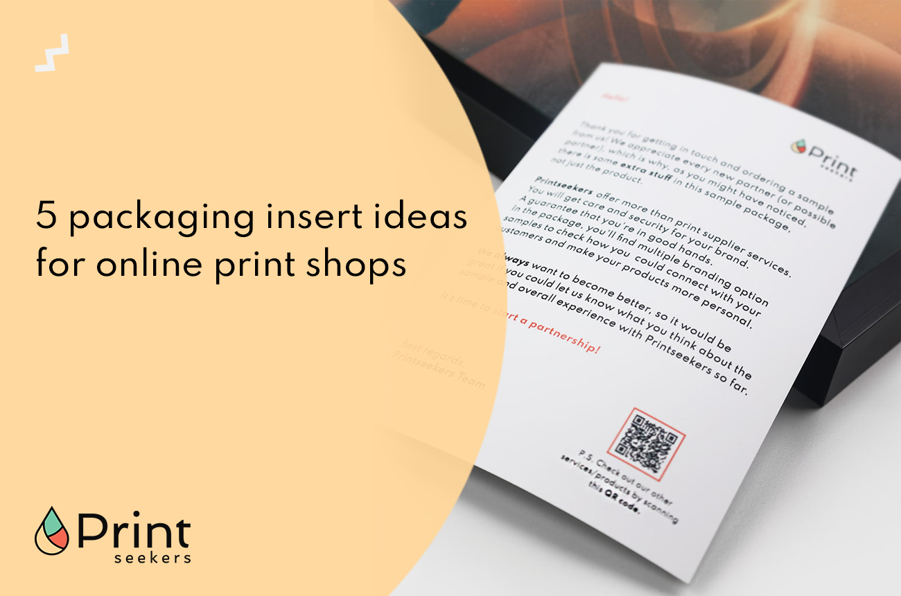 5 packaging insert ideas for print shops | Printseekers