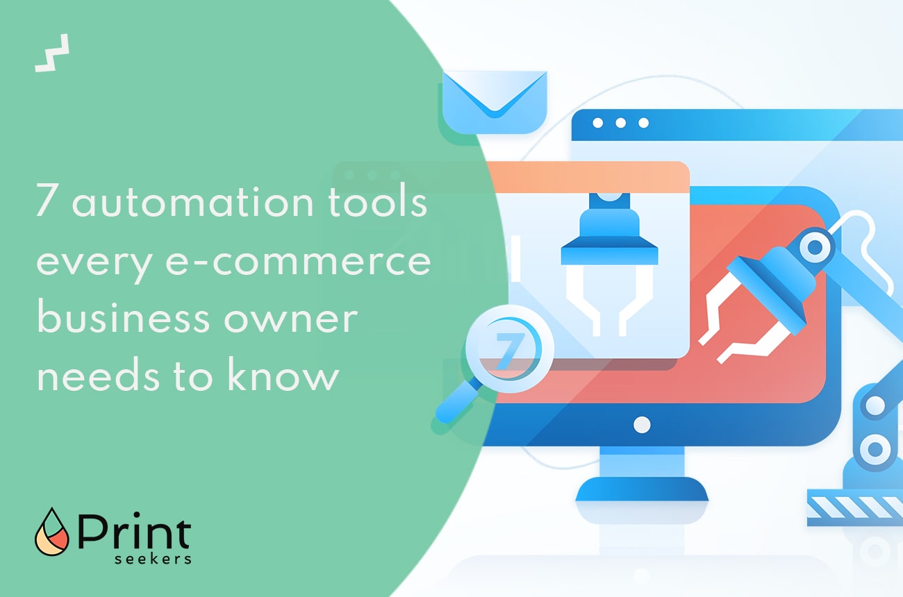 7 automation tools every e-commerce business owner needs to know ...