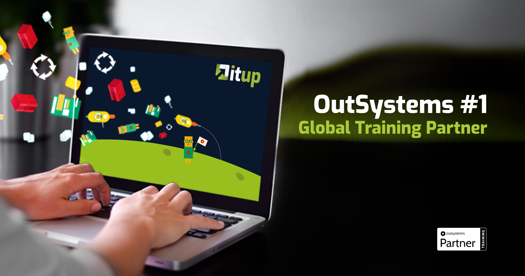 ITUp: Your and your team's OutSystems #1 Training Partner