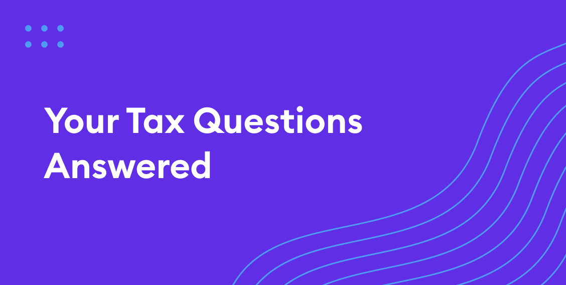 Your Tax Questions Answered | Pilot Blog