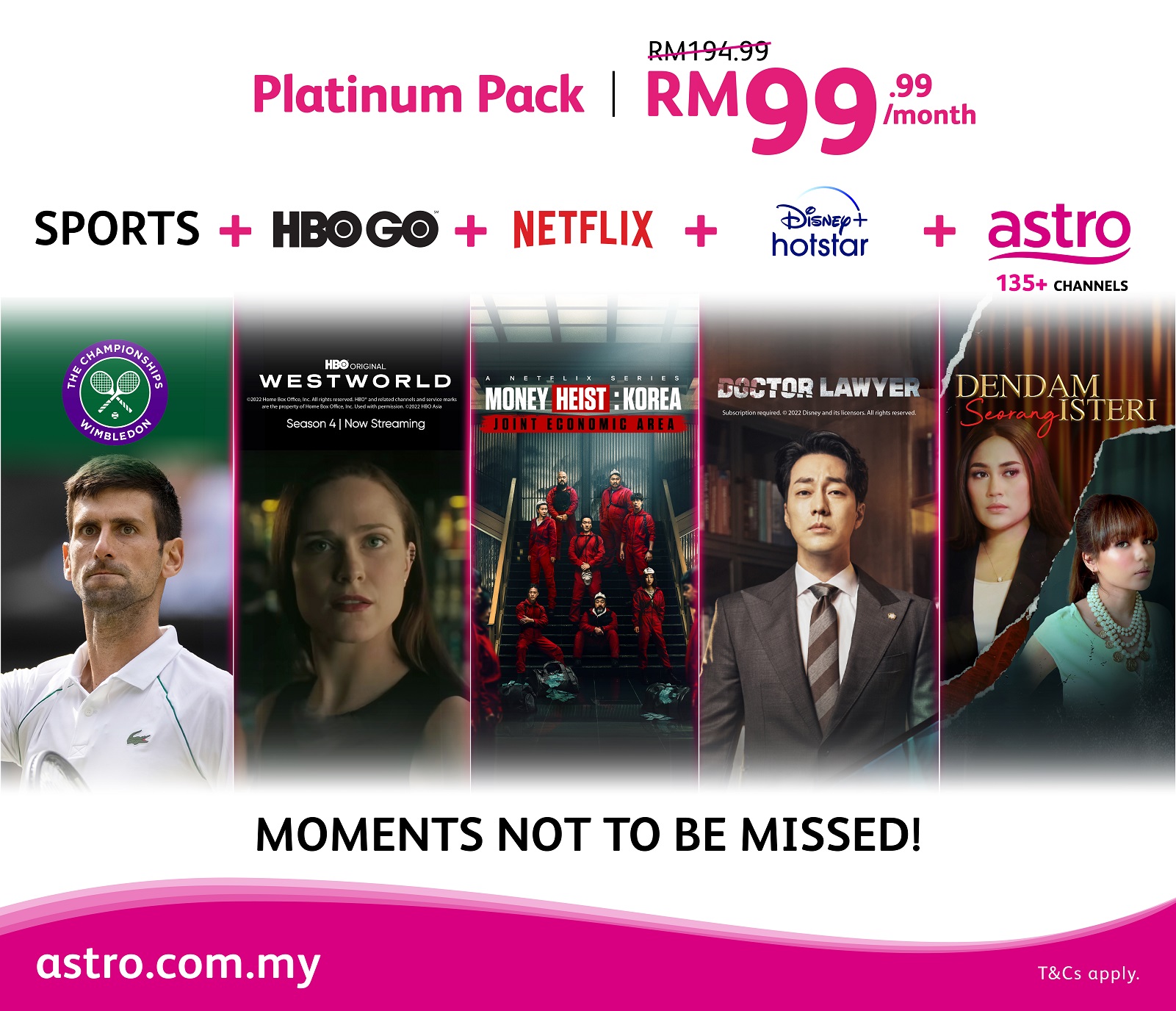 UNSTOPPABLE ENTERTAINMENT WITH OVER 135 CHANNELS FOR ONLY RM99.99 ...