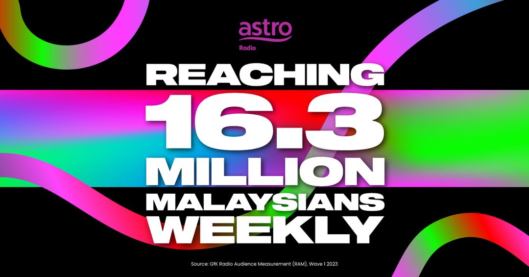 Astro Radio is the No. 1 local radio with 16.3 mil weekly listeners ...