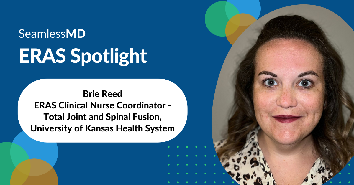 ERAS Spotlight: Q&A with Brie Reed – ERAS Clinical Nurse Coordinator ...