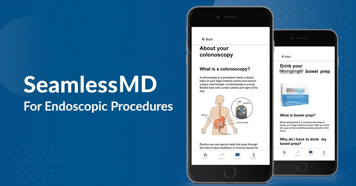 Endoscopy Digital Patient Engagement & Remote Monitoring