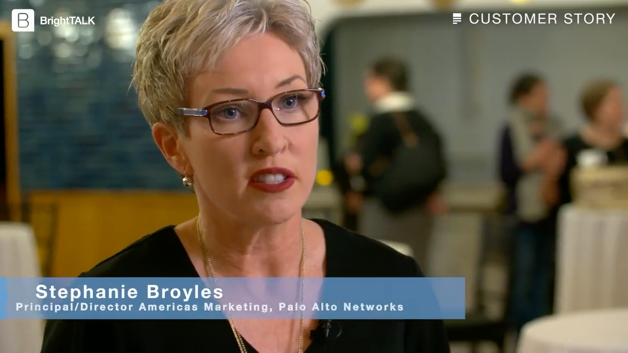 BrightTALK Academy Short video: Palo Alto Networks Inspires Audiences and Grows Revenue with ...