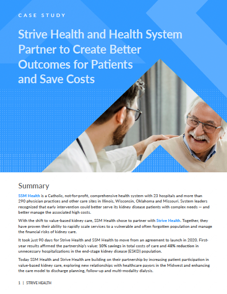 Case Study: Strive Health and Health System Partner to Create Better Outcomes for Patients and ...