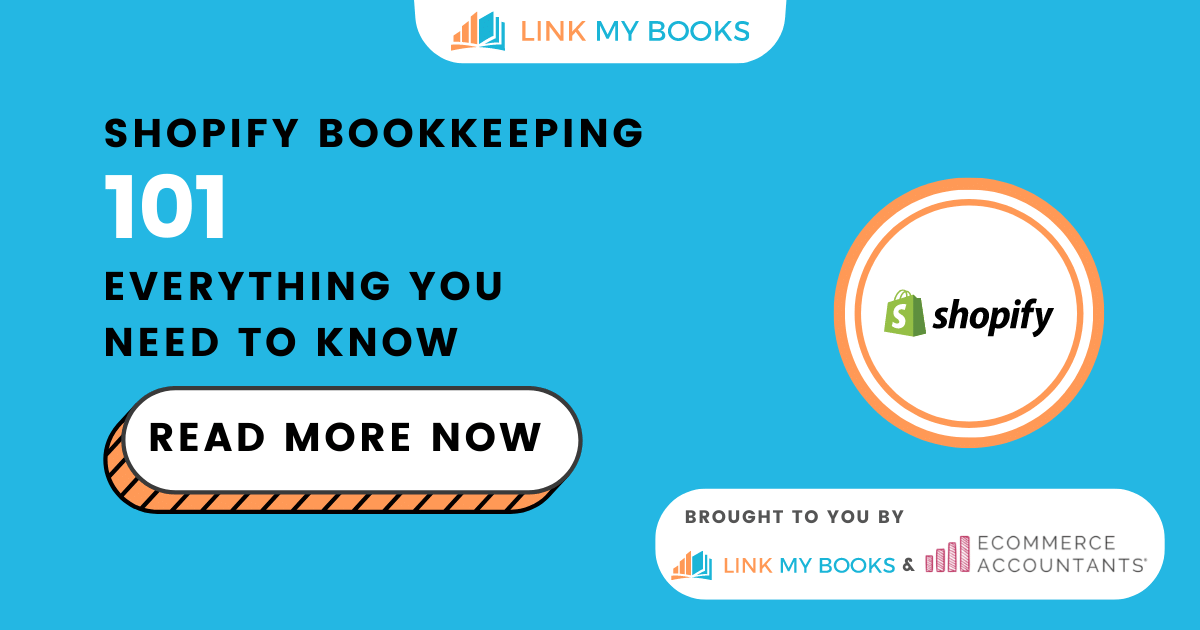 Shopify Bookkeeping (in 2024) Explained: The Ultimate Guide