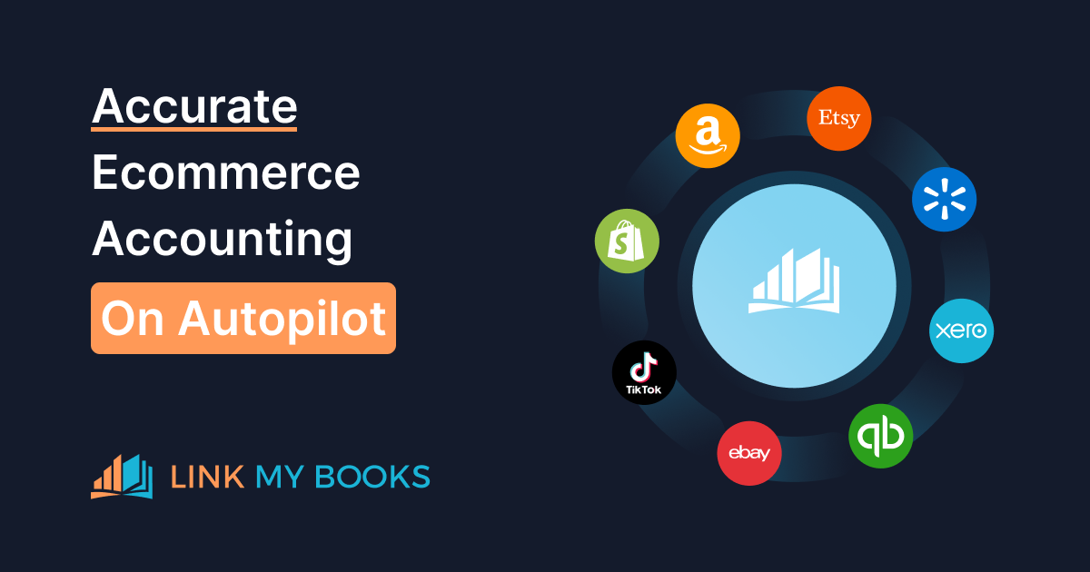 Amazon, eBay, Shopify & Etsy To Xero or QuickBooks Bookkeeping