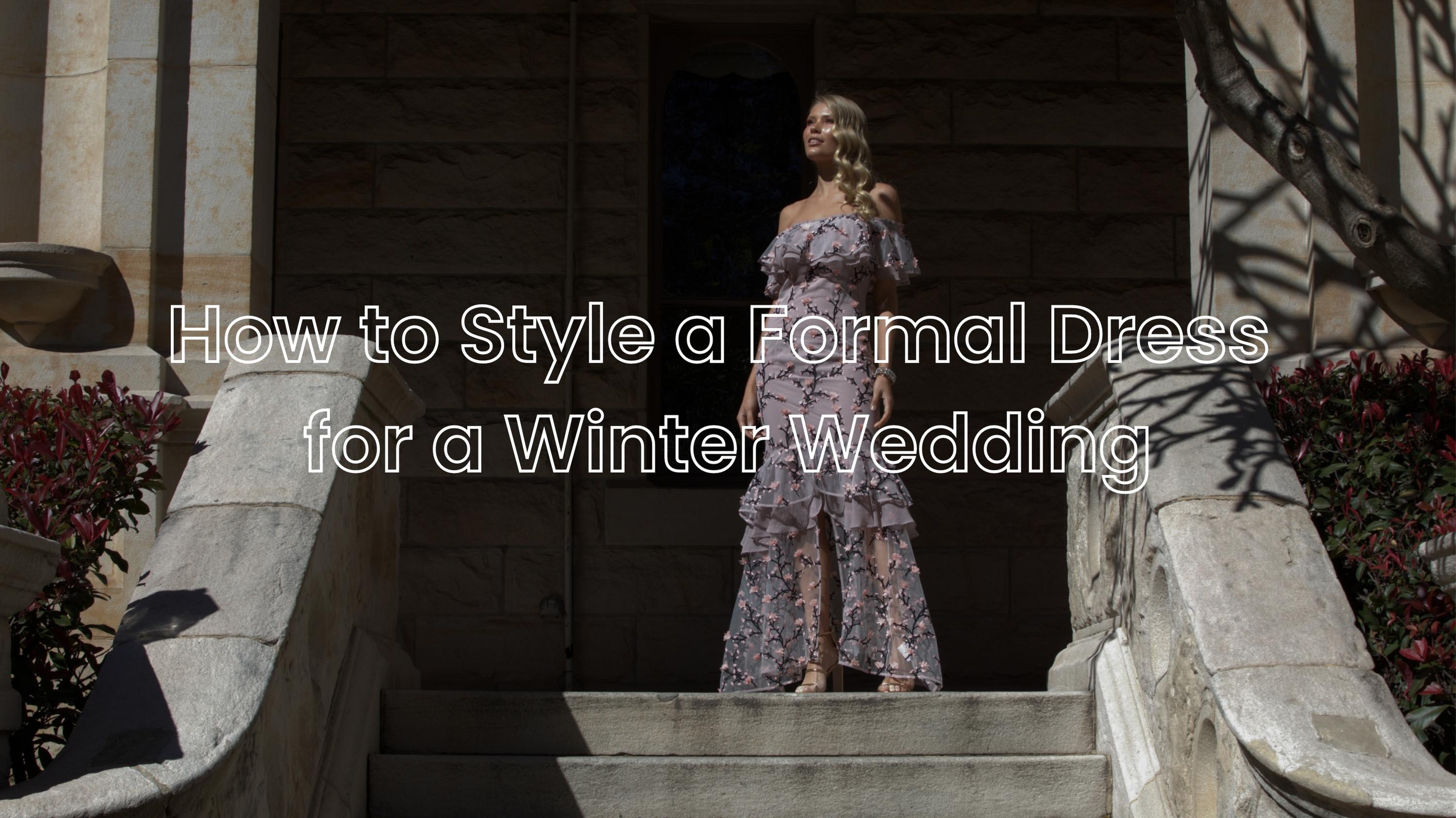 How to Style Formal Dresses for Winter Weddings | GlamCorner ...