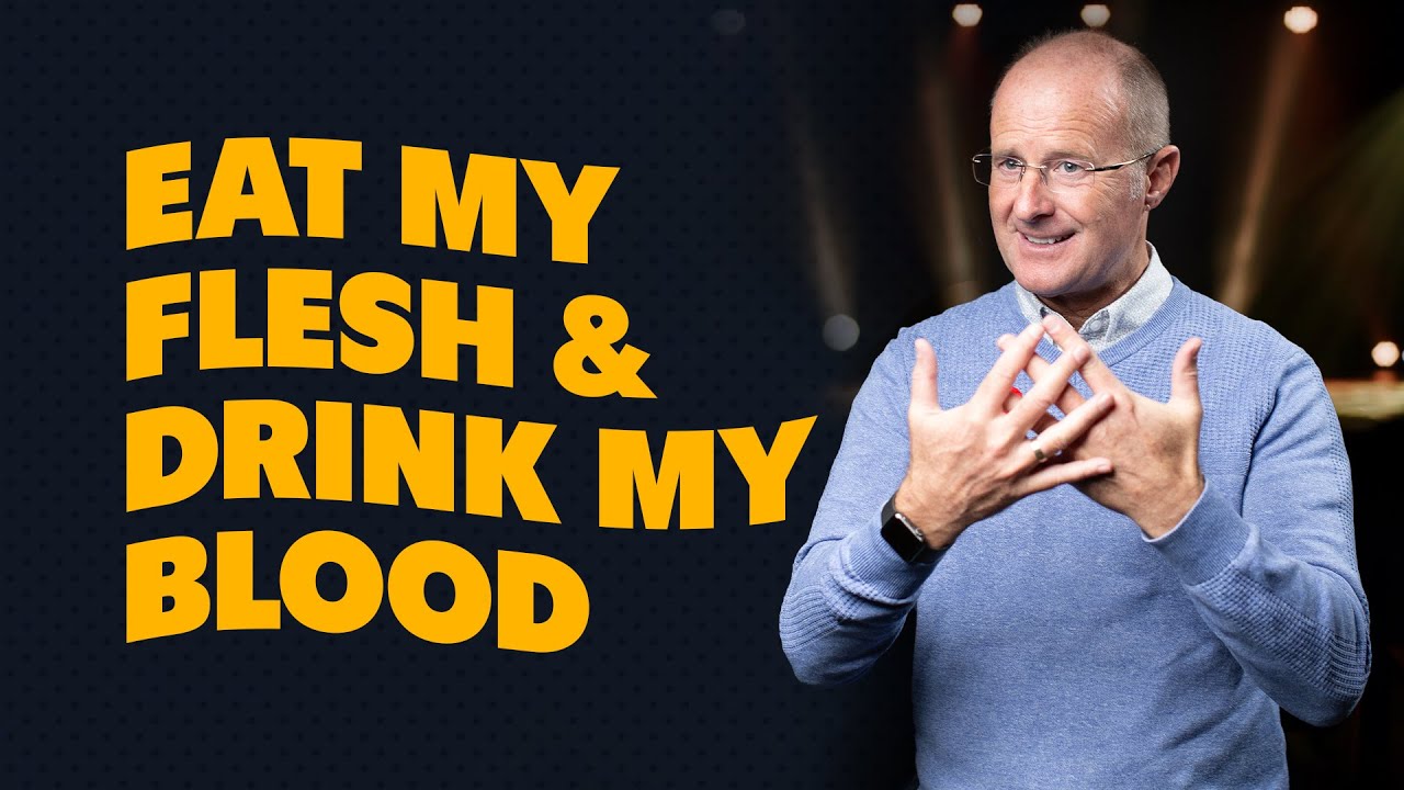 Eat My Flesh and Drink My Blood | Confusing Moments in the Life of ...