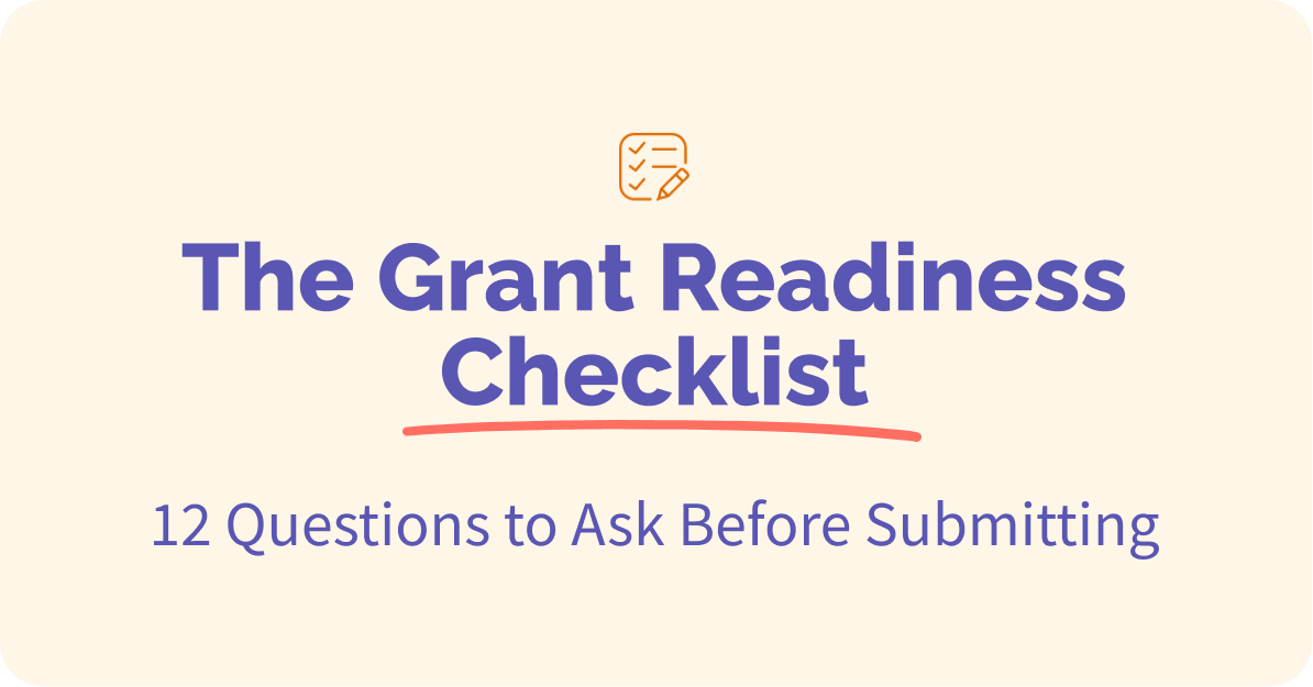 The Grant Readiness Checklist: 12 Questions to Ask Before Submitting ...
