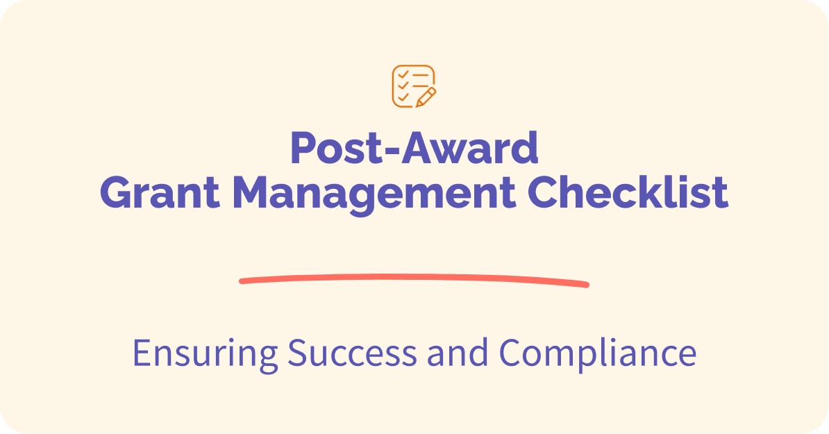 Post-Award Grant Management Checklist to Ensure Success and Compliance ...