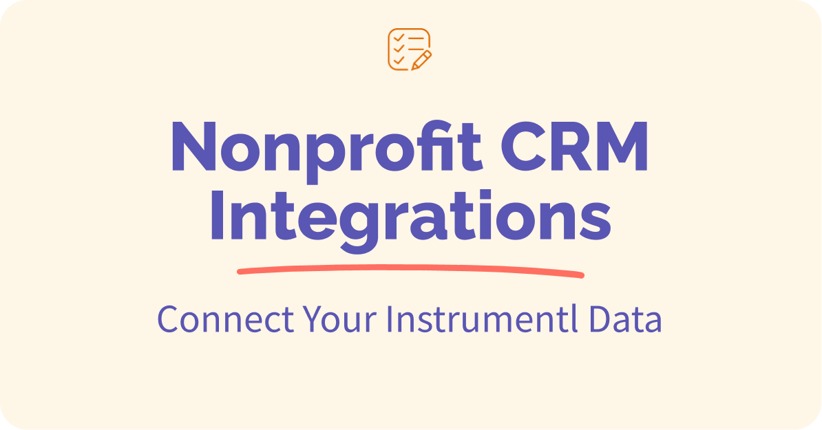 Instrumentl's Nonprofit CRM Integrations | Instrumentl
