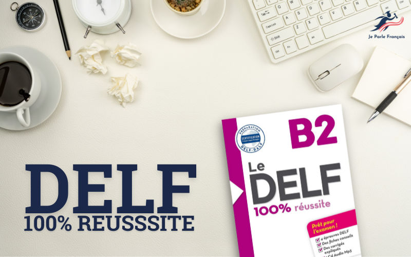5 quyển sách luyện thi DELF/DALF hiệu quả nhất