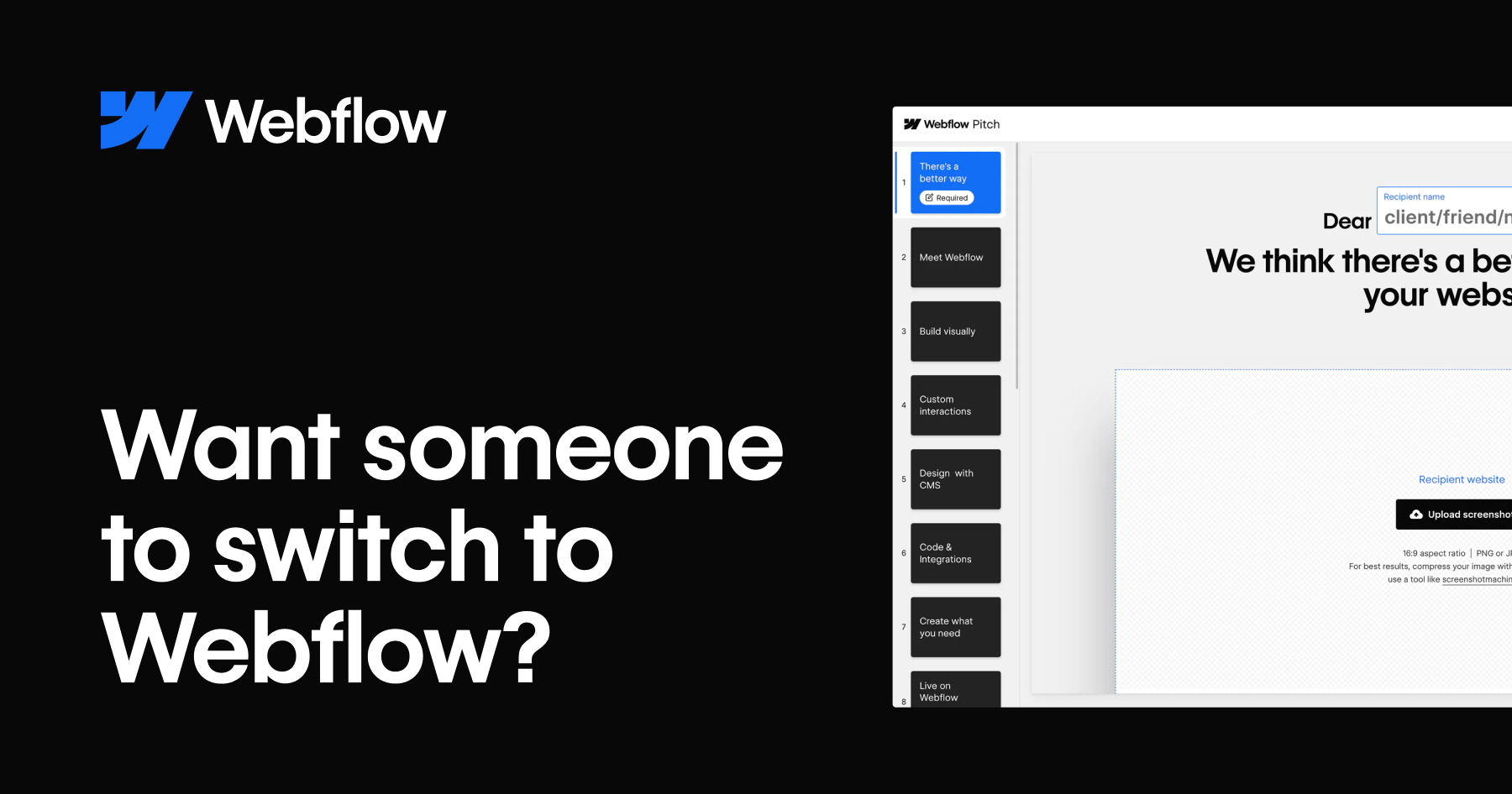 Want someone to switch to Webflow?