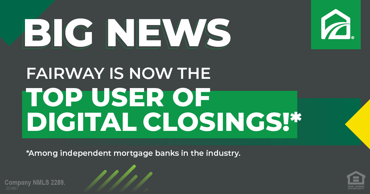 Fairway Independent Mortgage Corporation Increases Its Use of Digital ...
