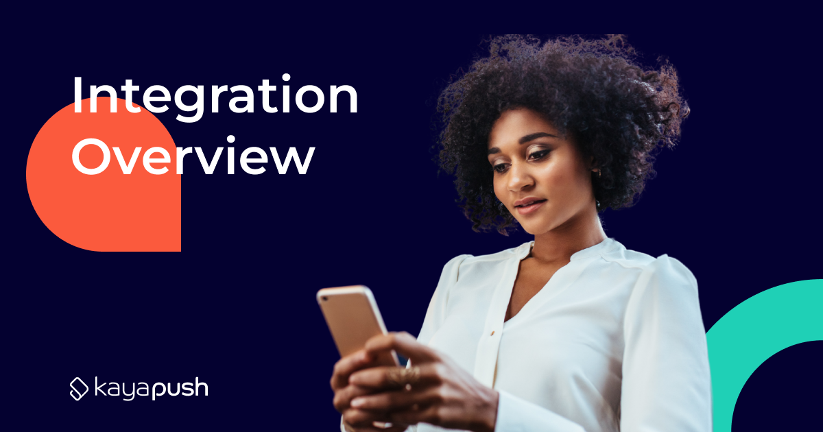 Kayapush Integrations