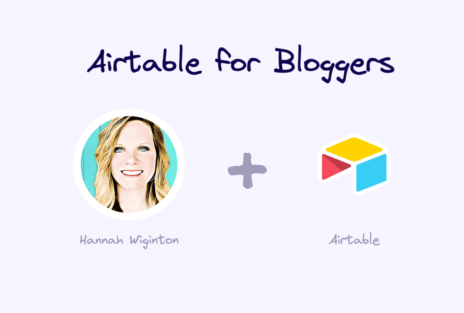 Airtable for Bloggers