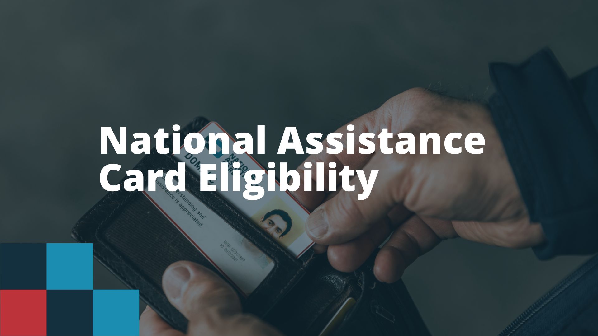Card Eligibility | National Assistance Card