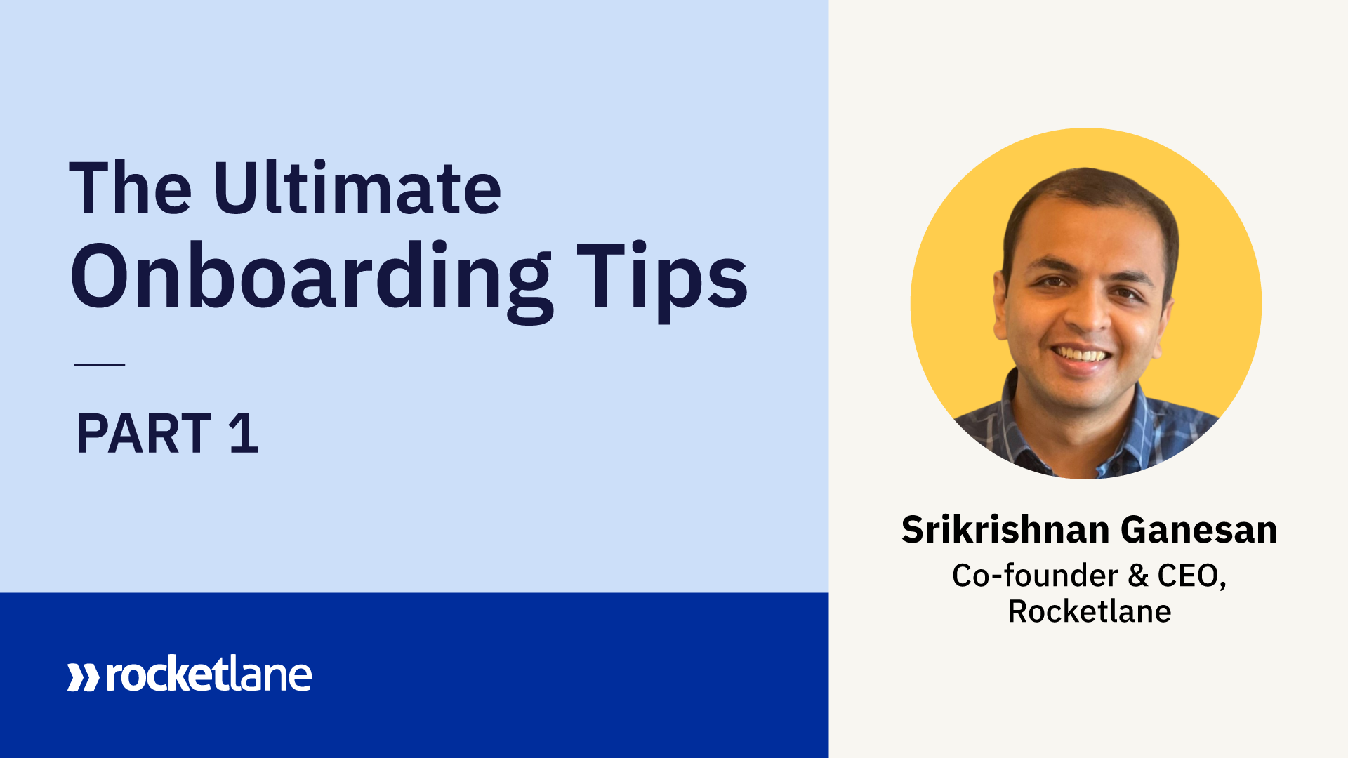 The Ultimate Customer Onboarding Tips - Part I