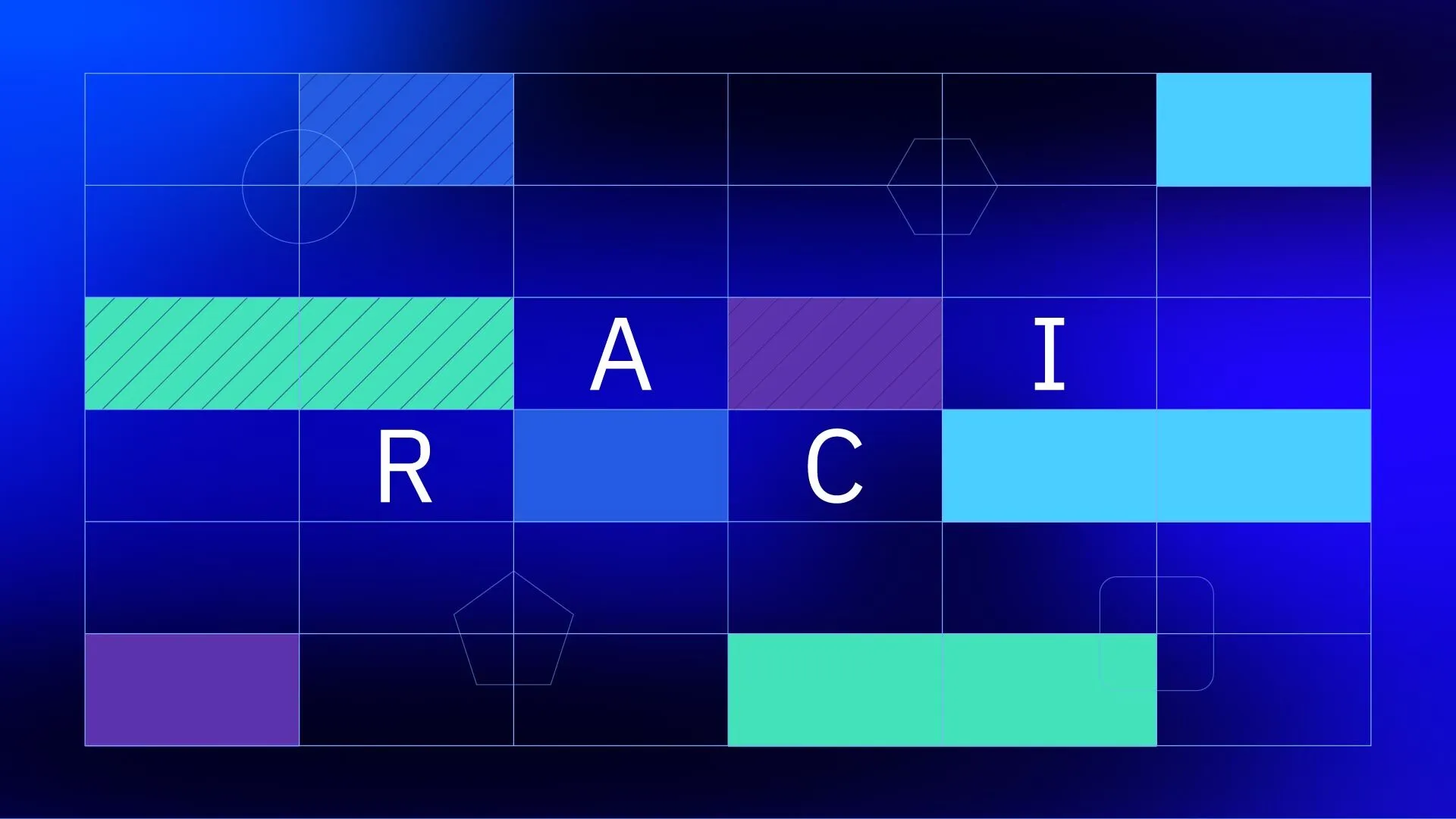 RACI chart for effective cross-functional collaboration