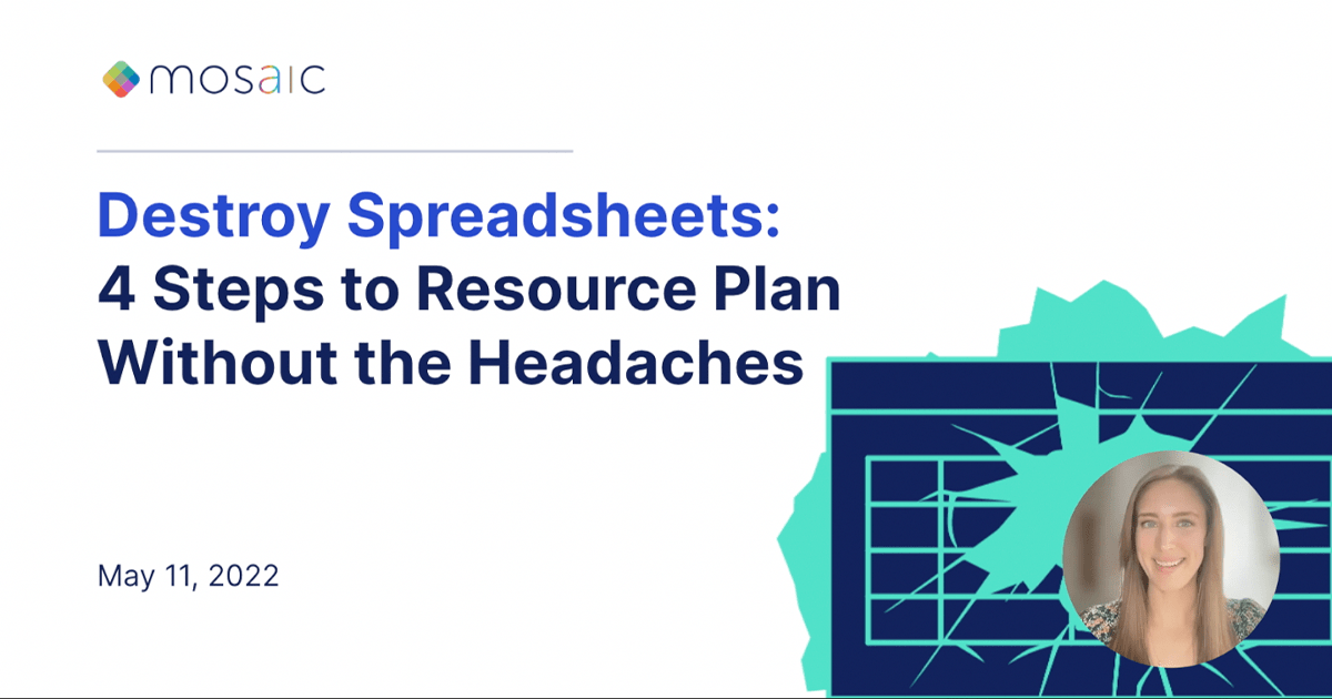 Destroy Your Spreadsheets: 4 Steps to Resource Plan Without the Headaches