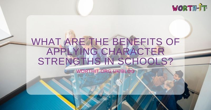 Developing character strengths in schools - VIA strengths for wellbeing