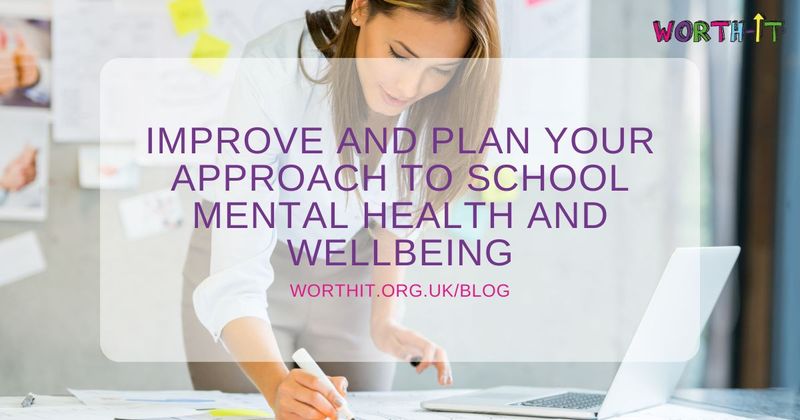 Mental Health and Wellebing School Action Plan - Simple Guide