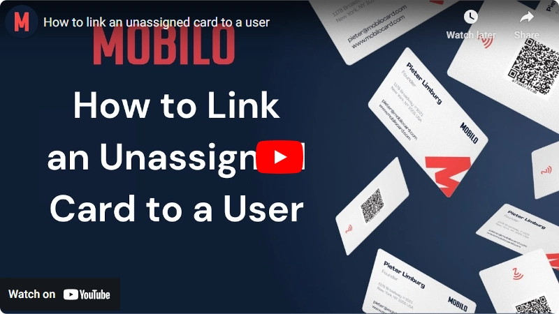 Mobilo | Support videos - How to link an unassigned card to a user Mobilo | Support videos - How to link an unassigned card to a user