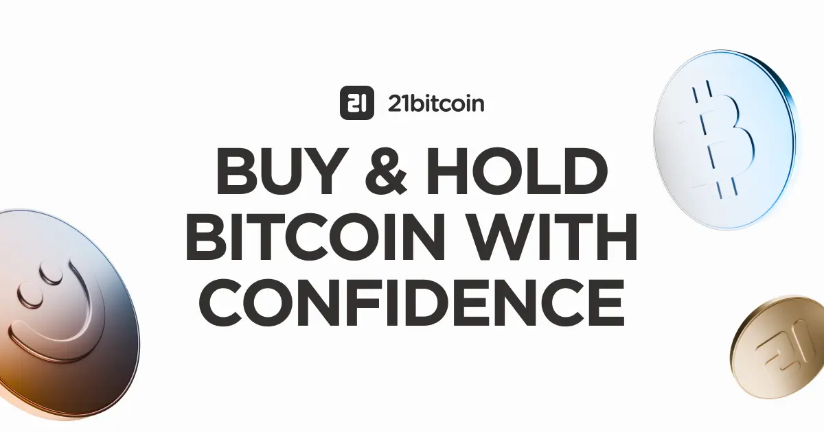 21bitcoin - Buy and hold Bitcoin with Confidence