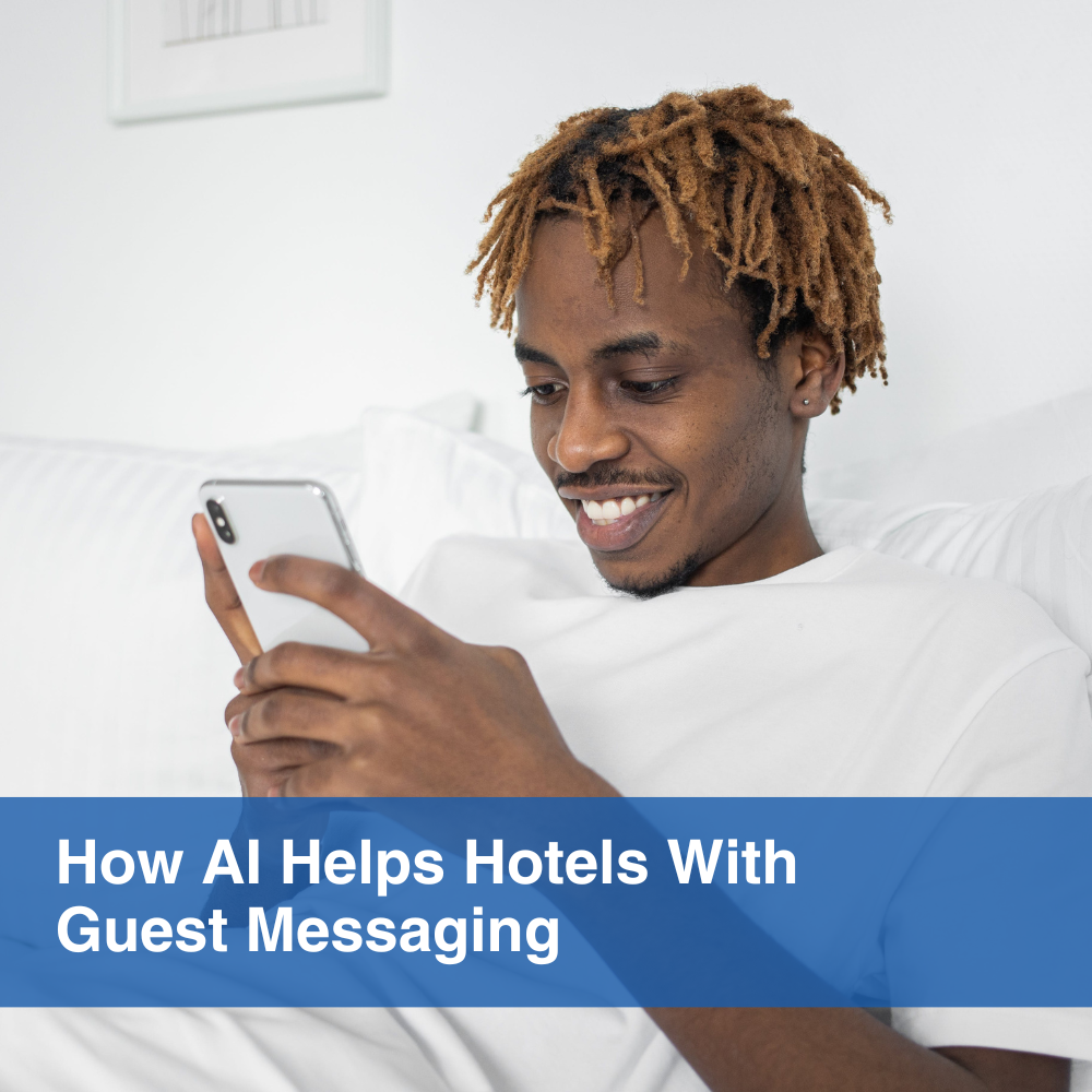 How AI Helps Hotels With Guest Messaging | Kipsu