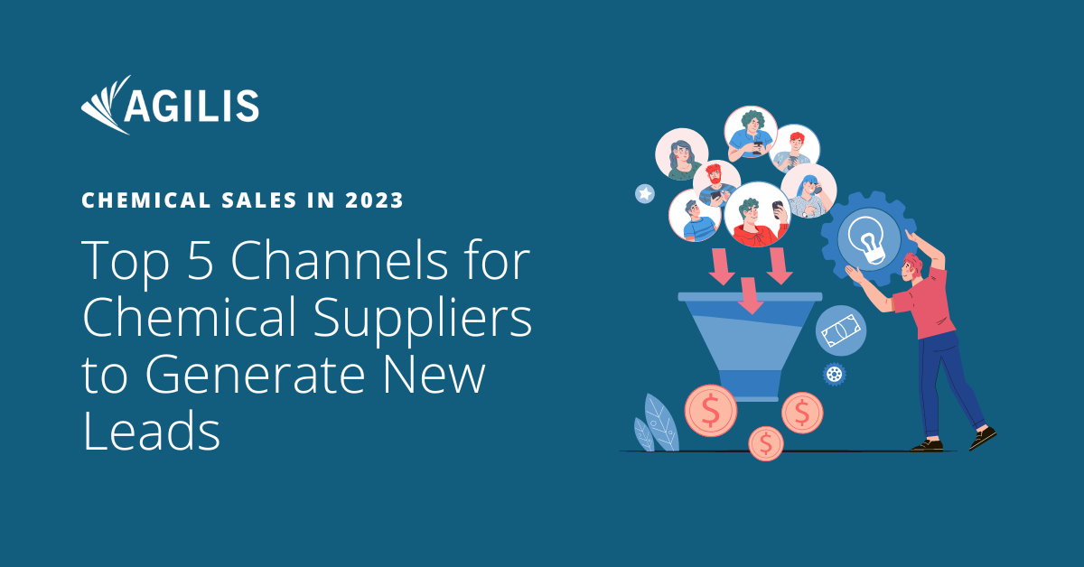 Top 5 Channels for Chemical Suppliers to Generate New Leads