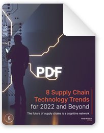 8 Supply Chain Technology Trends for 2022 and Beyond